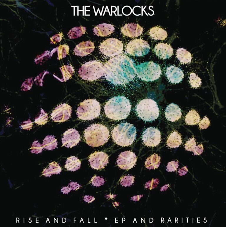 Escuchemos 'Rise & Fall', el nuevo disco de The Warlocks que fusionan ...